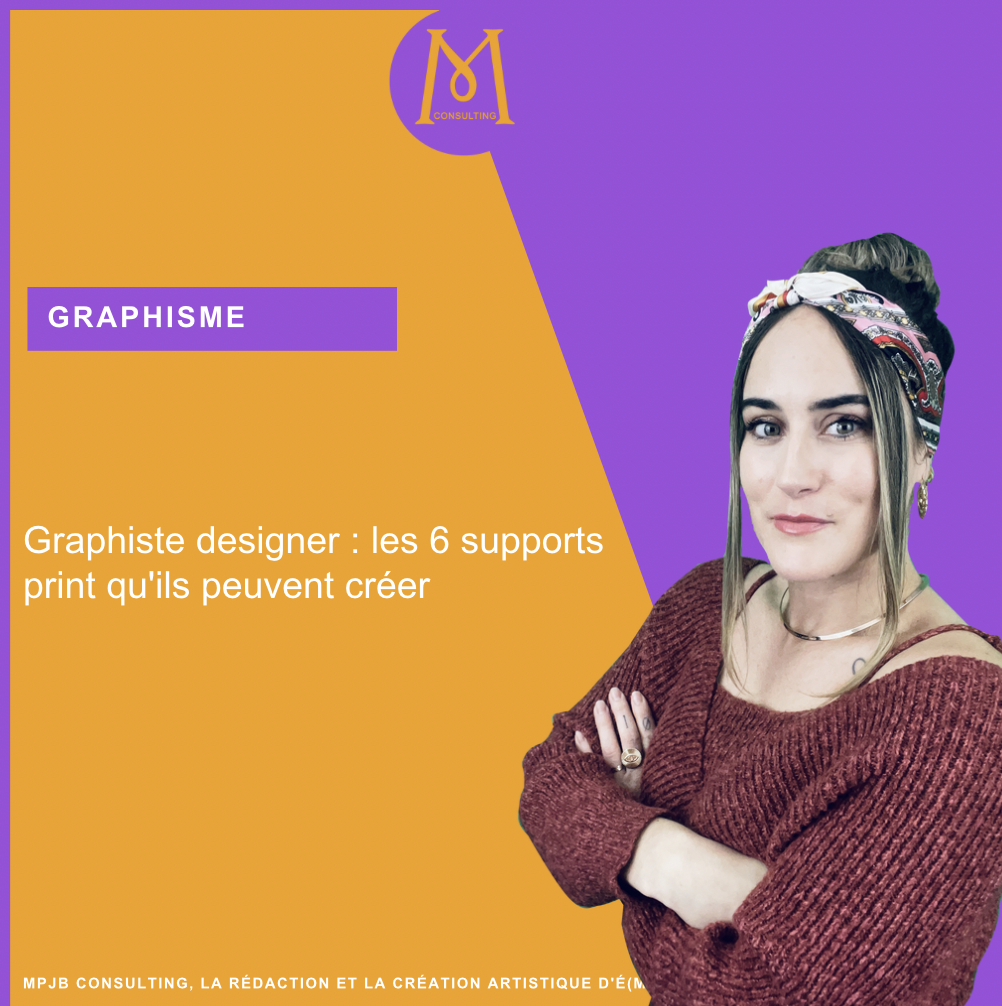 Graphiste designer : les 6 supports print qu'ils créent